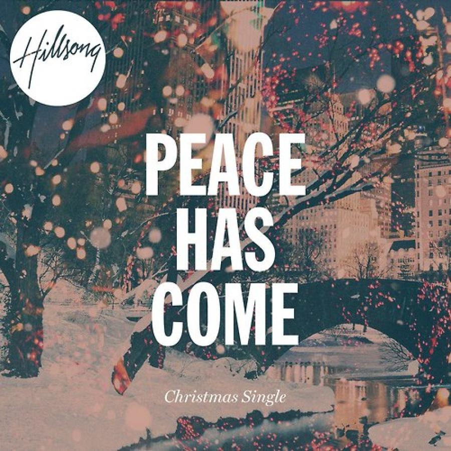 Peace Has Come Sheet Music (Hillsong Worship) - PraiseCharts Peace Has Come Sheet Music (Hillsong Worship) - PraiseCharts