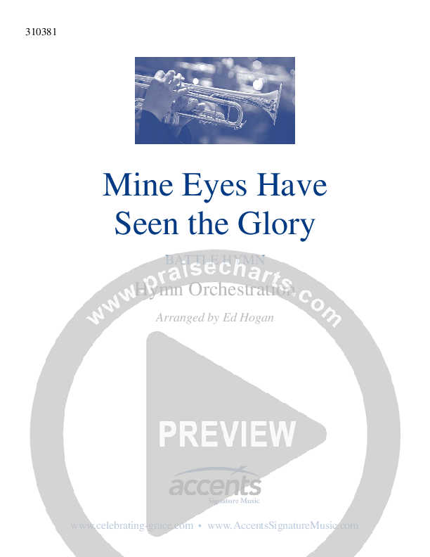 Mine Eyes Have Seen The Glory () - PraiseCharts
