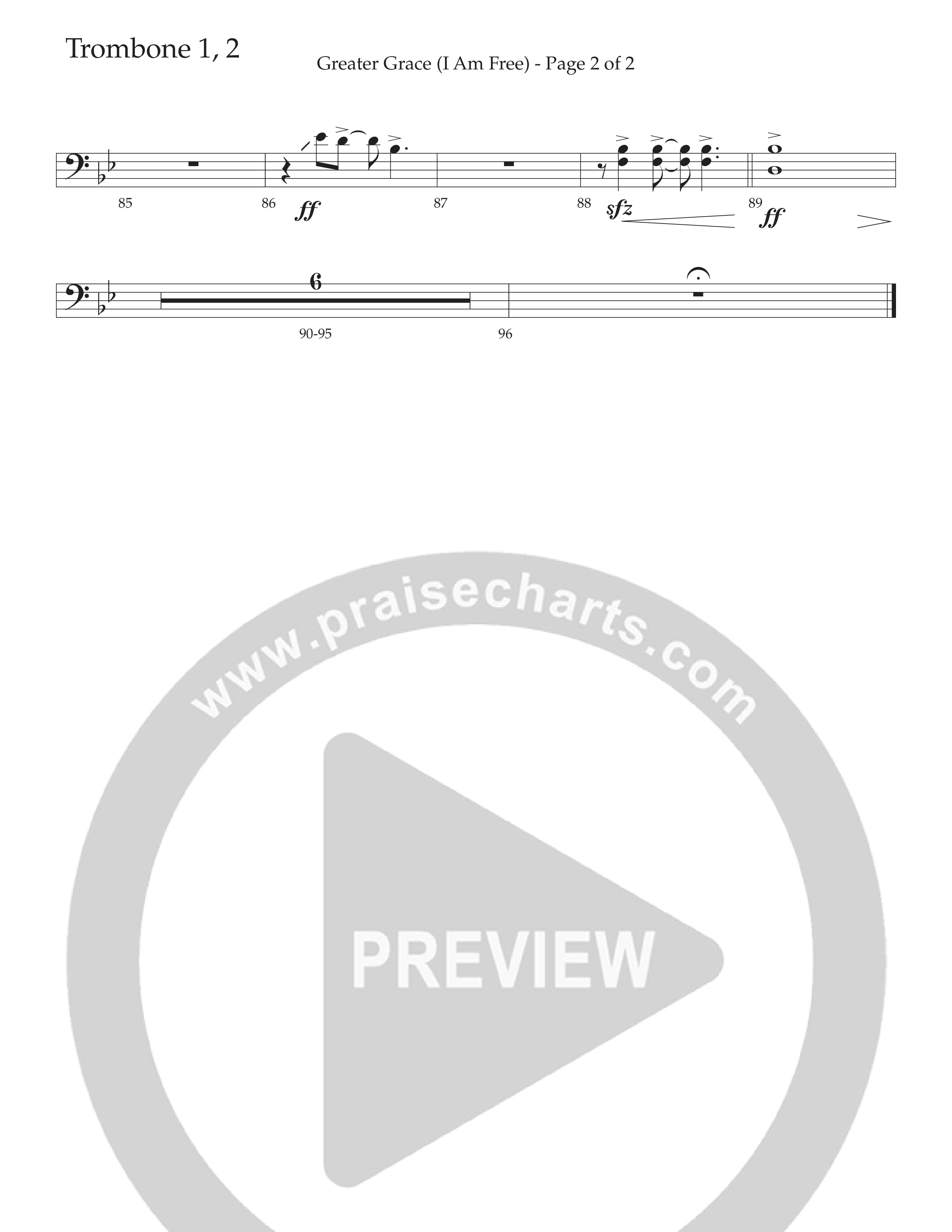 Greater Grace (I'm Free) (Choral Anthem SATB) Trombone Sheet Music PDF ...